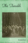 The Tanakh (Book) - $10.00 — The WildBranch Ministry